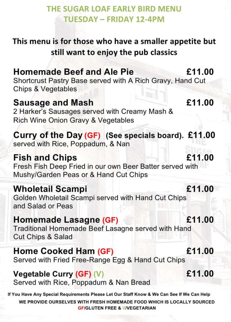 Early Bird Menu - The Sugar Loaf Ab Kettleby